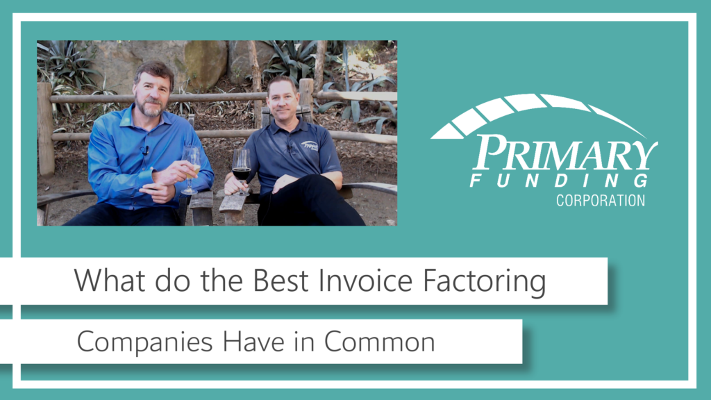 What do the Best Factoring Companies have in Common? - Primary Funding